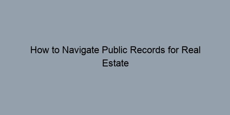 A Step-By-Step Guide To Finding Property Ownership History - Official ...